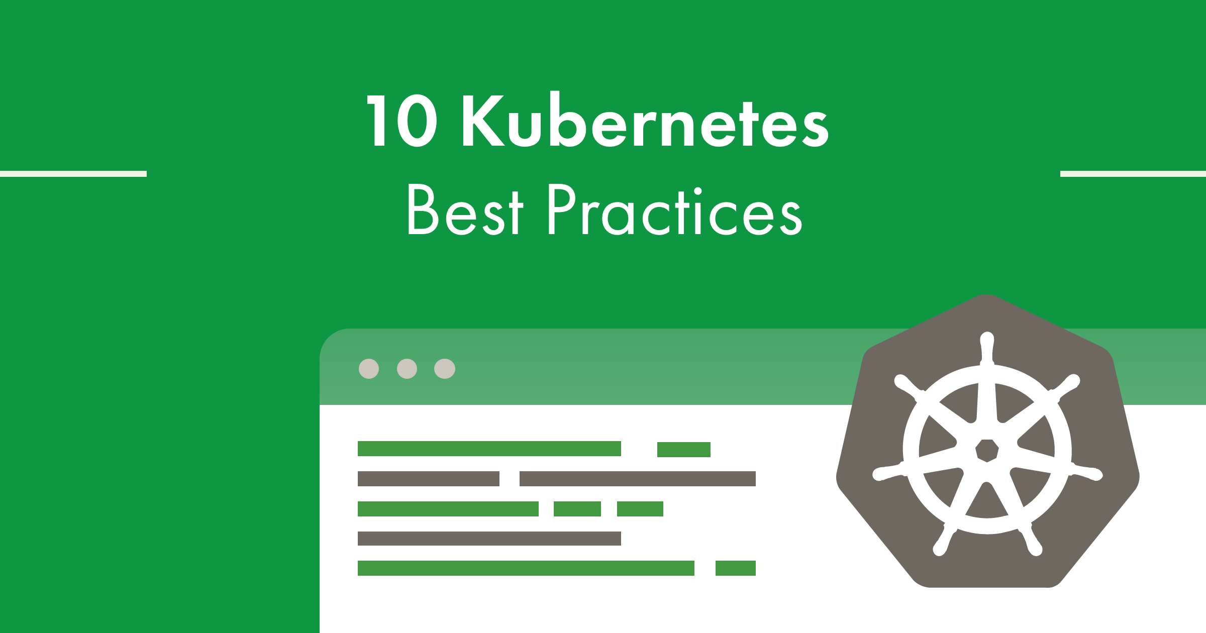10 Kubernetes Best Practices Keitaro 10 Kubernetes Best Practices Keitaro